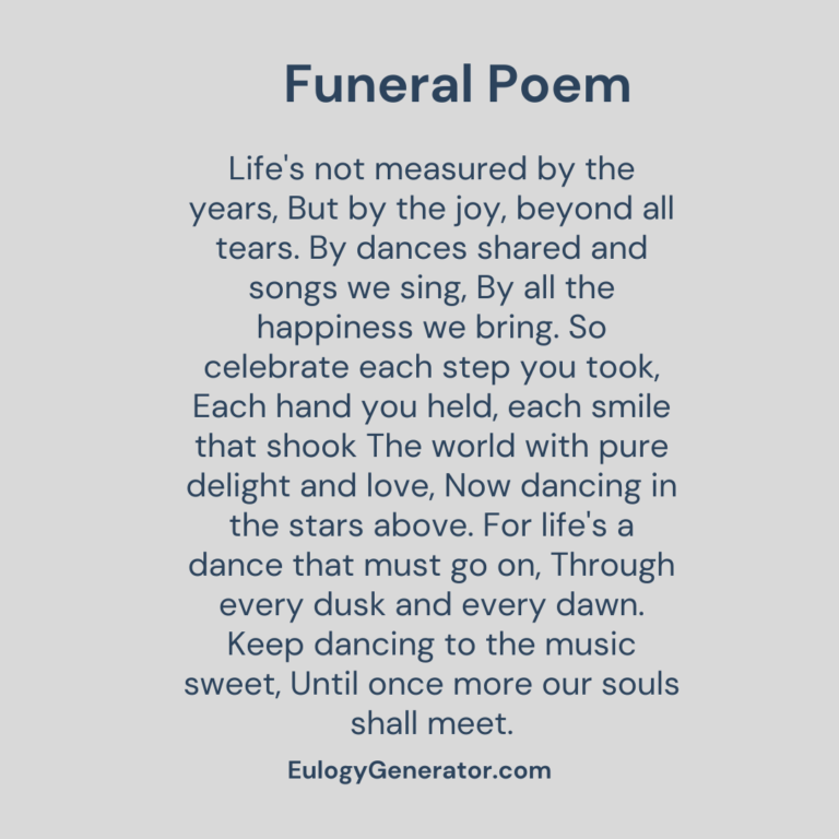 Uplifting Funeral Poems to Celebrate Life and Legacy - Eulogies By Jen Uplifting Funeral Poems to Celebrate Life and Legacy - Eulogies By Jen